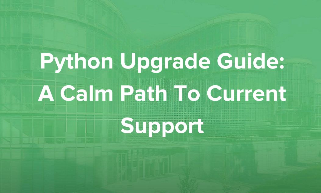 How to Upgrade Python Version: A Simple Guide for Smooth Transitions